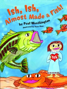 Ish, Ish, Almost Made a Fish! | Bulletin